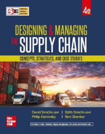 Designing and Managing The Supply Chain: Concepts, Strategies, And Case ...