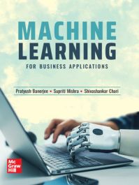 Machine Learning: For Business Applications