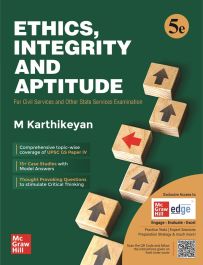 Ethics, Integrity and Aptitude